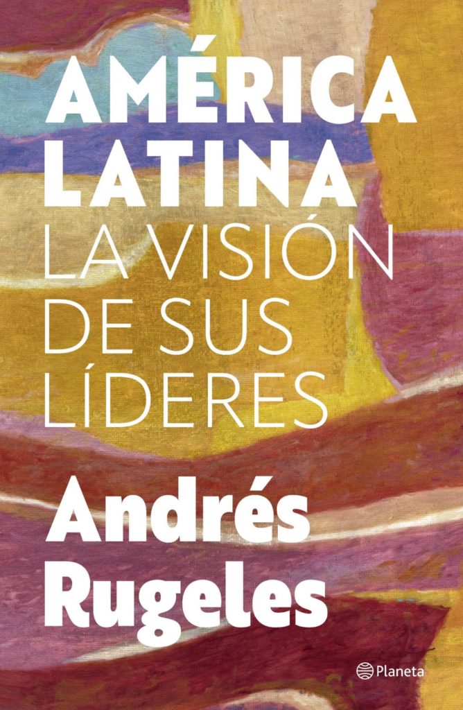 La visión global de América Latina | Política Exterior